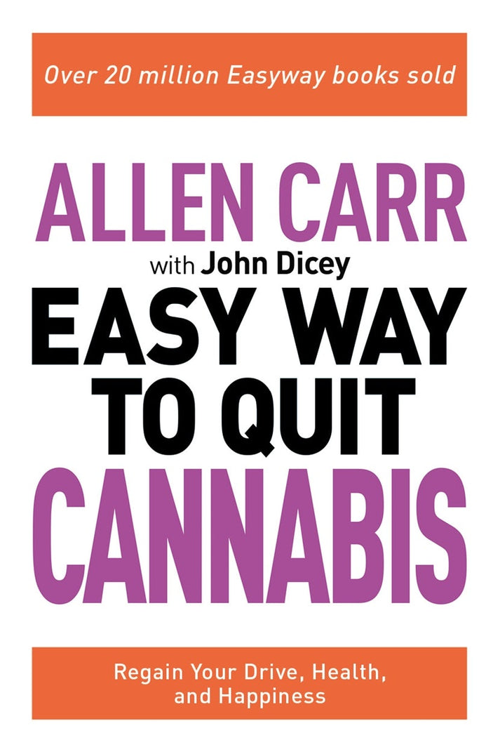 Allen Carr: The Easy Way to Quit Cannabis – Arcturus Publishing