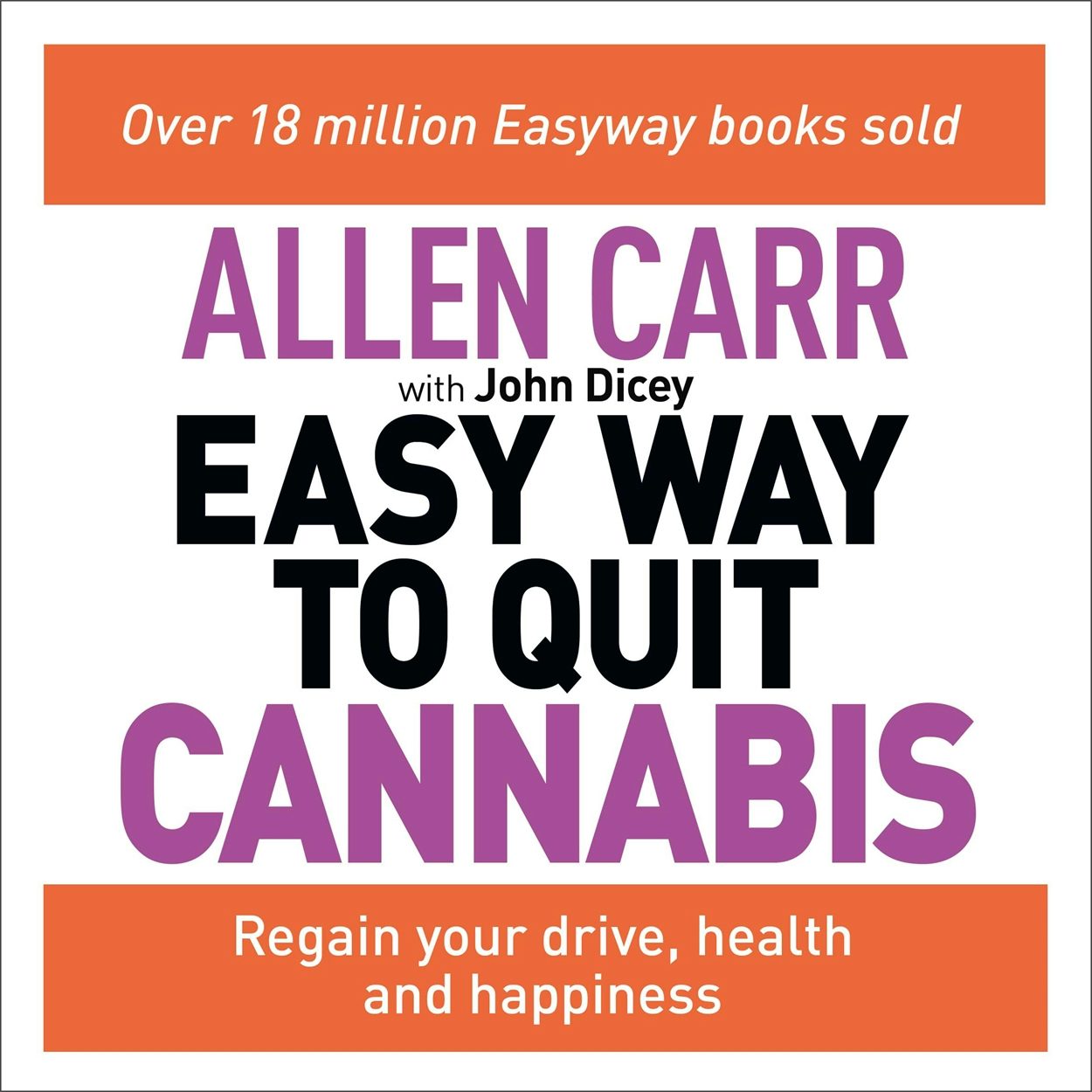 Allen Carr's Easy Way to Quit Cannabis – Arcturus Publishing